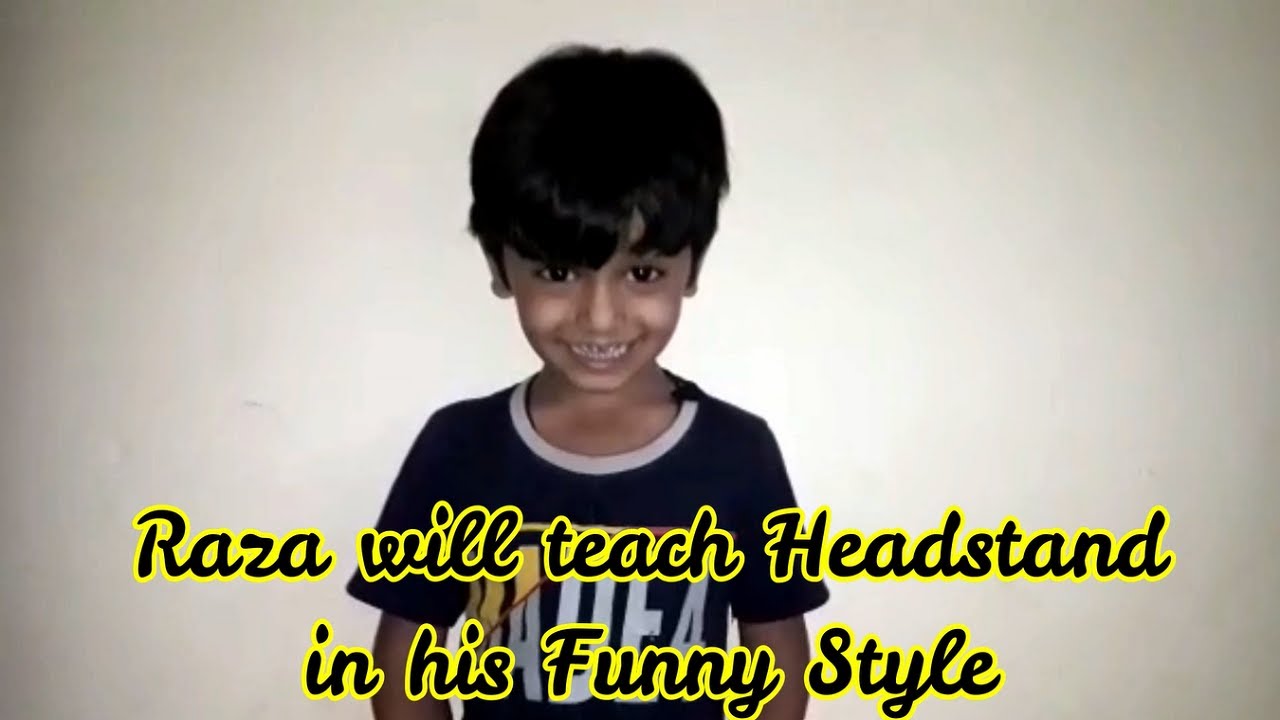 Raza teaching Kulsum how to do Headstand in Funny style | RazaKulsum ...