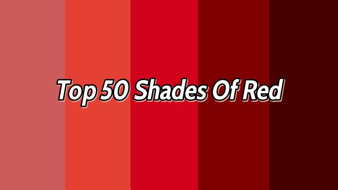 Top 50 Shades Of Red| Learn Colors| Vibrant Colors. #red #shadsofred ...