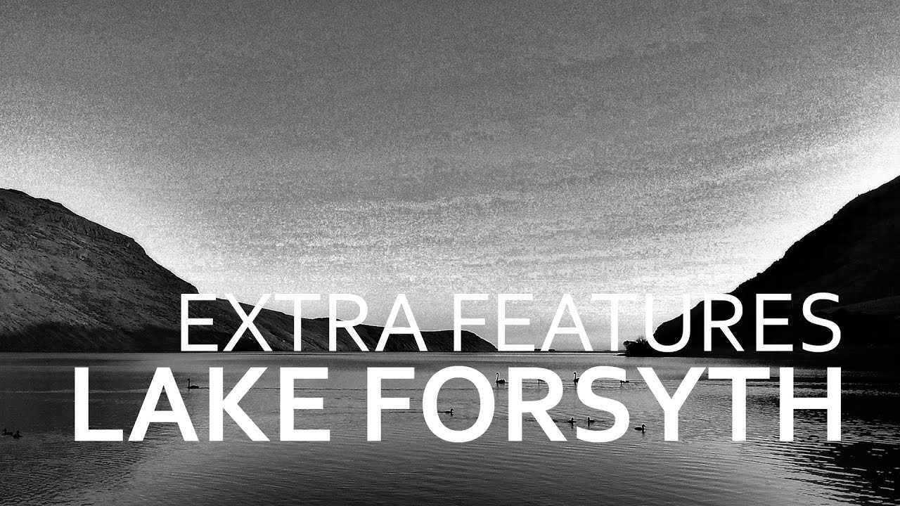 Extra Features | Lake Forsyth - YouTube