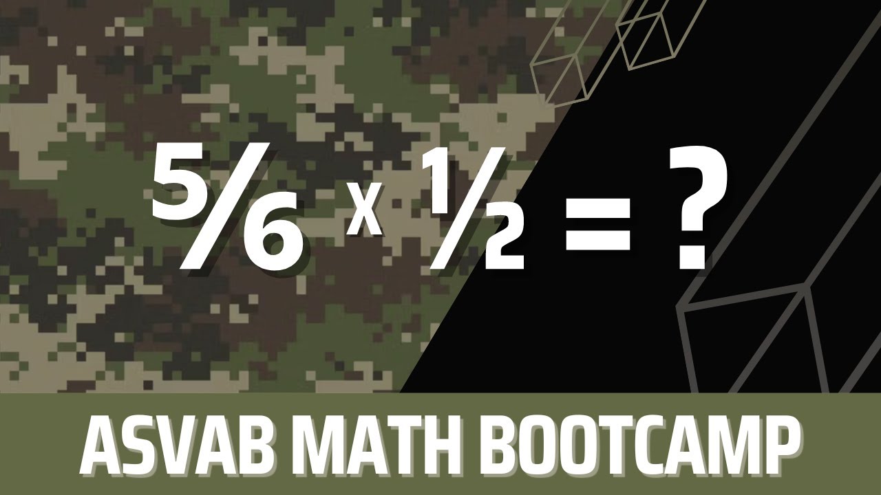Multiplying Fractions, the EASY way | ASVAB Math Bootamp Study Guide ...