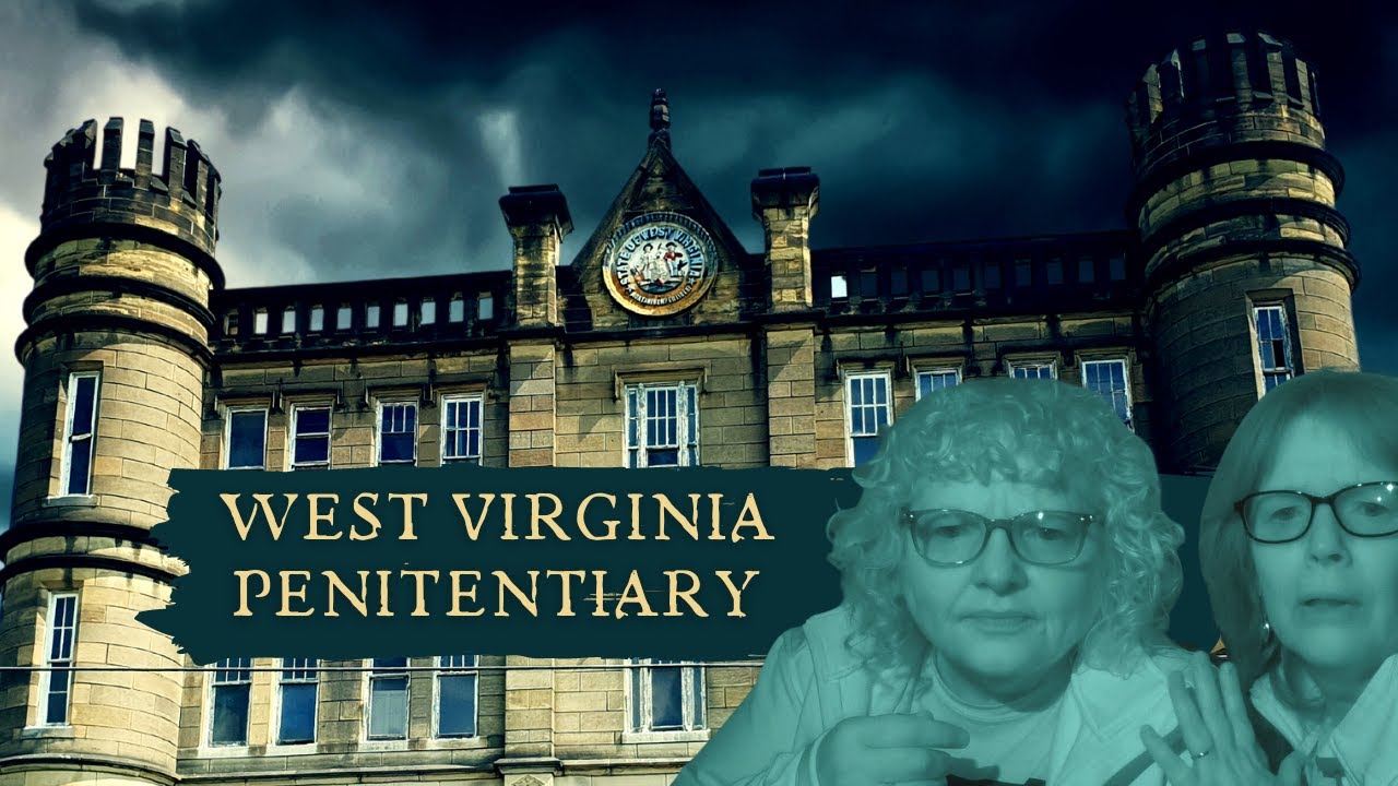WEST VIRGINIA PENITENTIARY | (Feat. Paranormal Quest) | Revist the Most ...