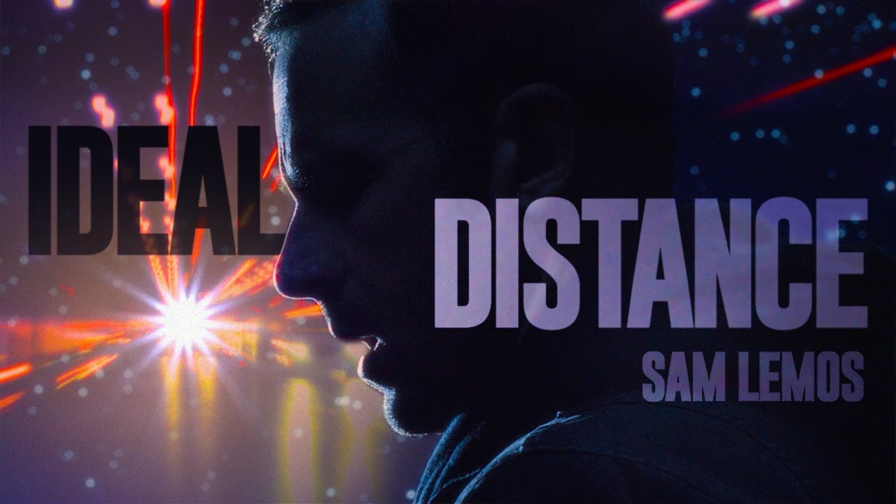 Sam Lemos - Ideal Distance [Official Music Video] - YouTube