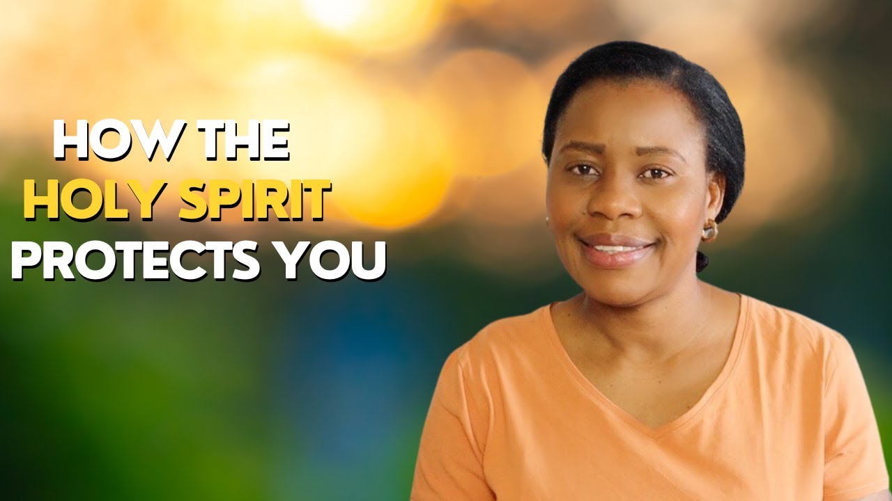 How The Holy Spirit Protects You From Spiritual And Physical Danger How The Holy Spirit Protects You From Spiritual And Physical Danger