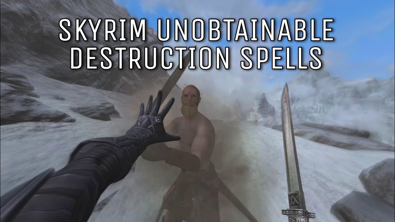 3 Badass Unused Destruction Spells in Skyrim - YouTube
