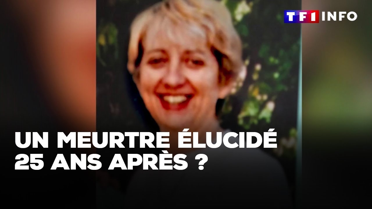 Un meurtre élucidé 25 ans après ?｜TF1 INFO - YouTube