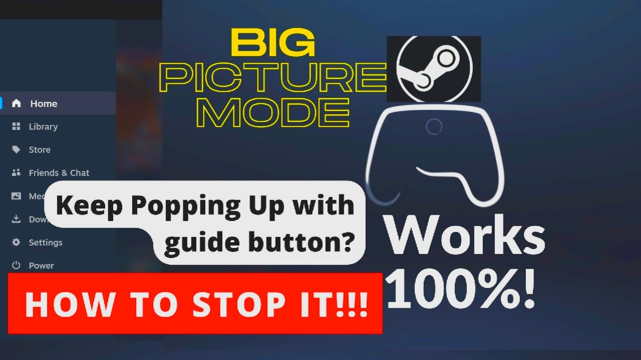 How To Fix Guide Button Opens Steam Big Picture Mode (Works 100%) - YouTube