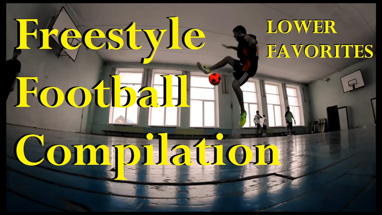 Freestyle Football Compilation - Lower Favorites - YouTube