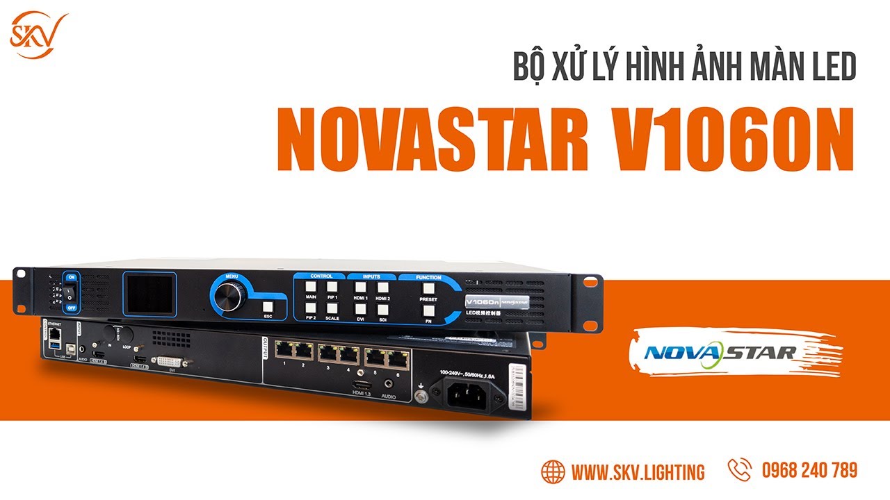 Novastar V1060N - Bộ Xử Lý Hình Ảnh Chính Hãng | SKV Lighting - YouTube