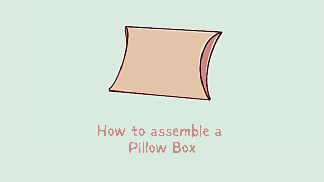 How to Assemble a Pillow Box | Half Price Packaging - YouTube