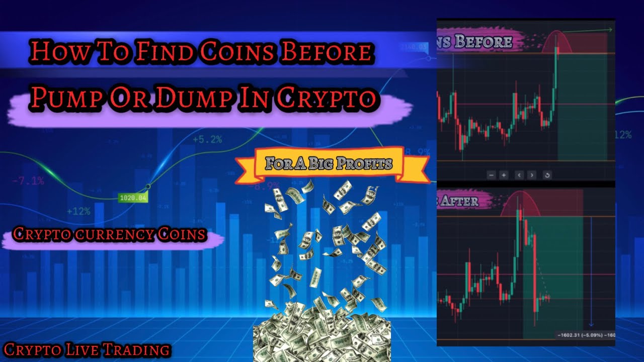 How To Find Coins Before Pump Or Dump In Crypto(For A Big Profits ...