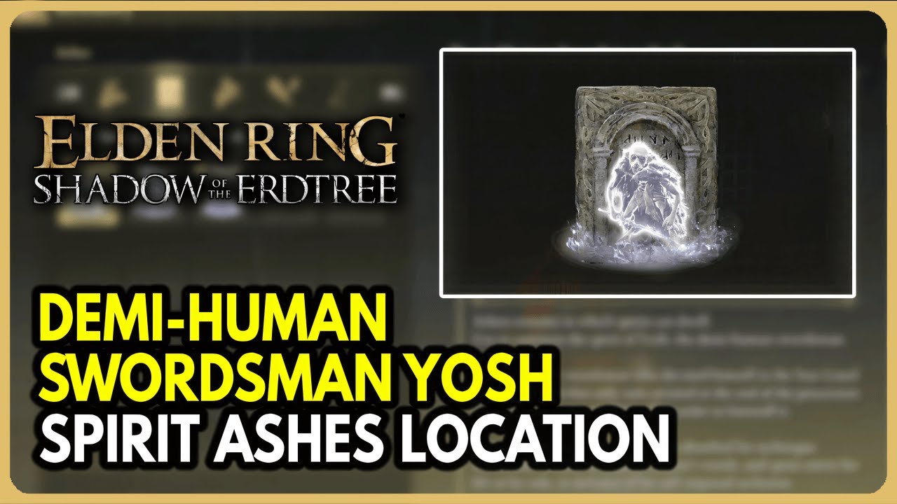 How to Get Demi Human Swordsman Yosh - Spirit Ashes Location | Elden ...