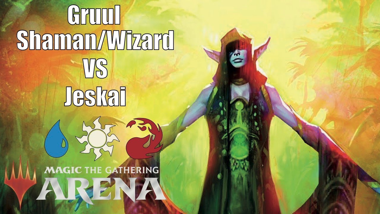 Shaman Wizard GRUUL VS Jeskai - HISTORIC MAGIC ARENA - YouTube