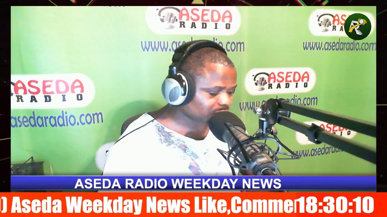 ASEDA RADIO WEEKDAY NEWS @6PM ( THURSDAY 2 JULY 2020 ) - YouTube
