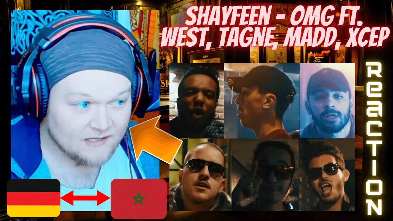 GERMAN Rapper reacts | 🇲🇦 Shayfeen - OMG ft. West, Tagne, Madd, Xcep ...