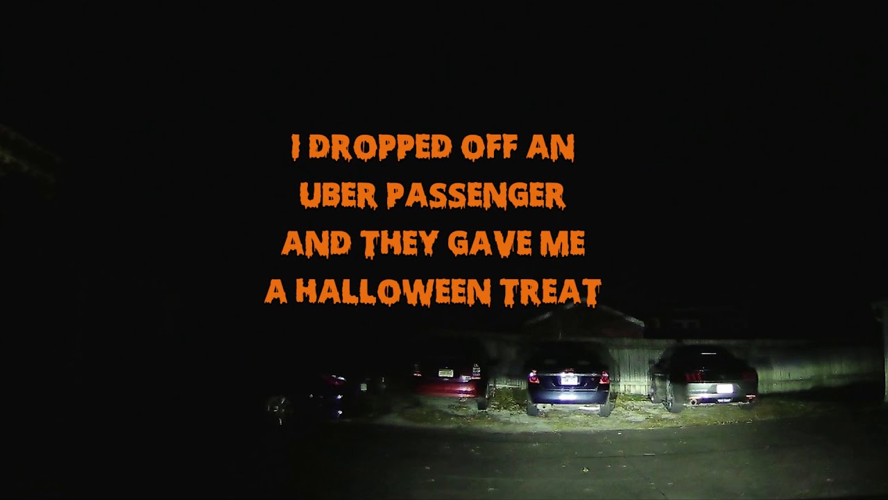 Halloween Treat for Uber Driver - YouTube