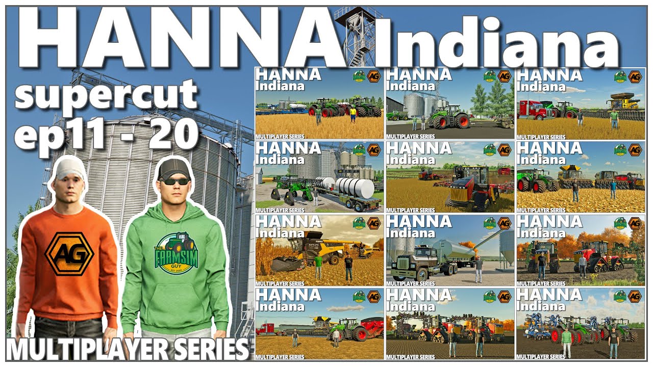 Hanna Indiana Multiplayer with The FarmSim Guy - Supercut (Episodes 11 ...