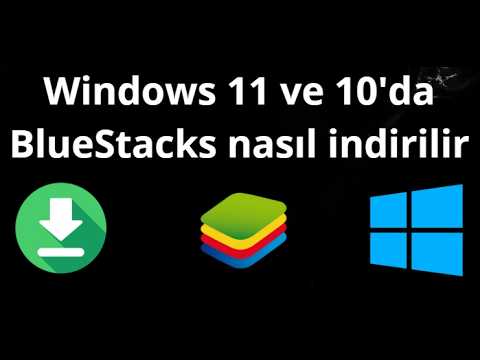 Windows 11 ve 10'da BlueStacks Nasıl İndirilir - Adım Adım Tam Rehber