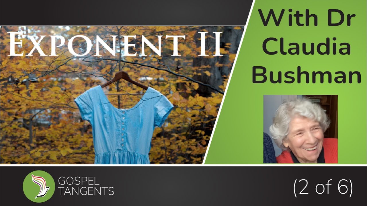 652: Exponent II (Part 2 of 6 Claudia Bushman sound fixed) - YouTube