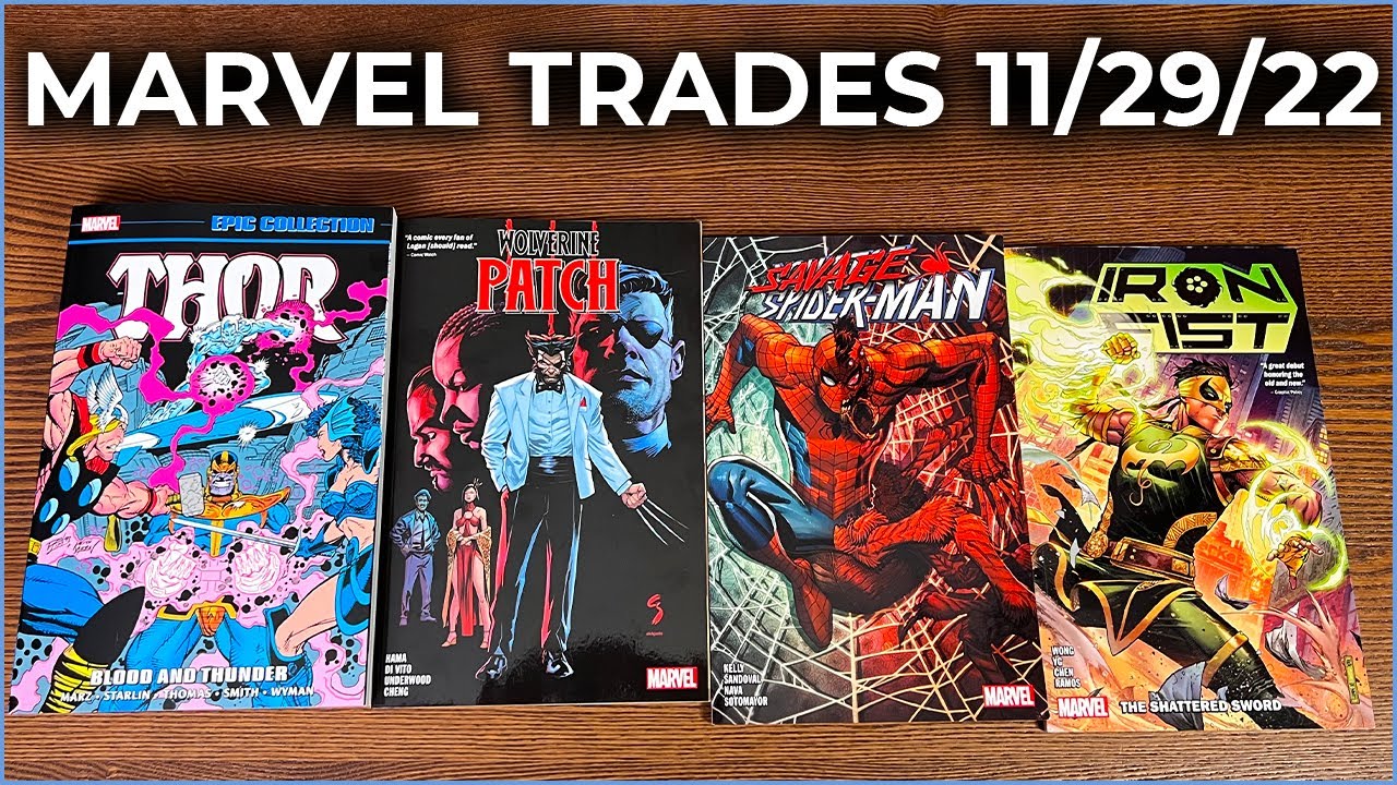 New Marvel Books 11/29/22 Overview| Thor Epic Collection: Blood and ...