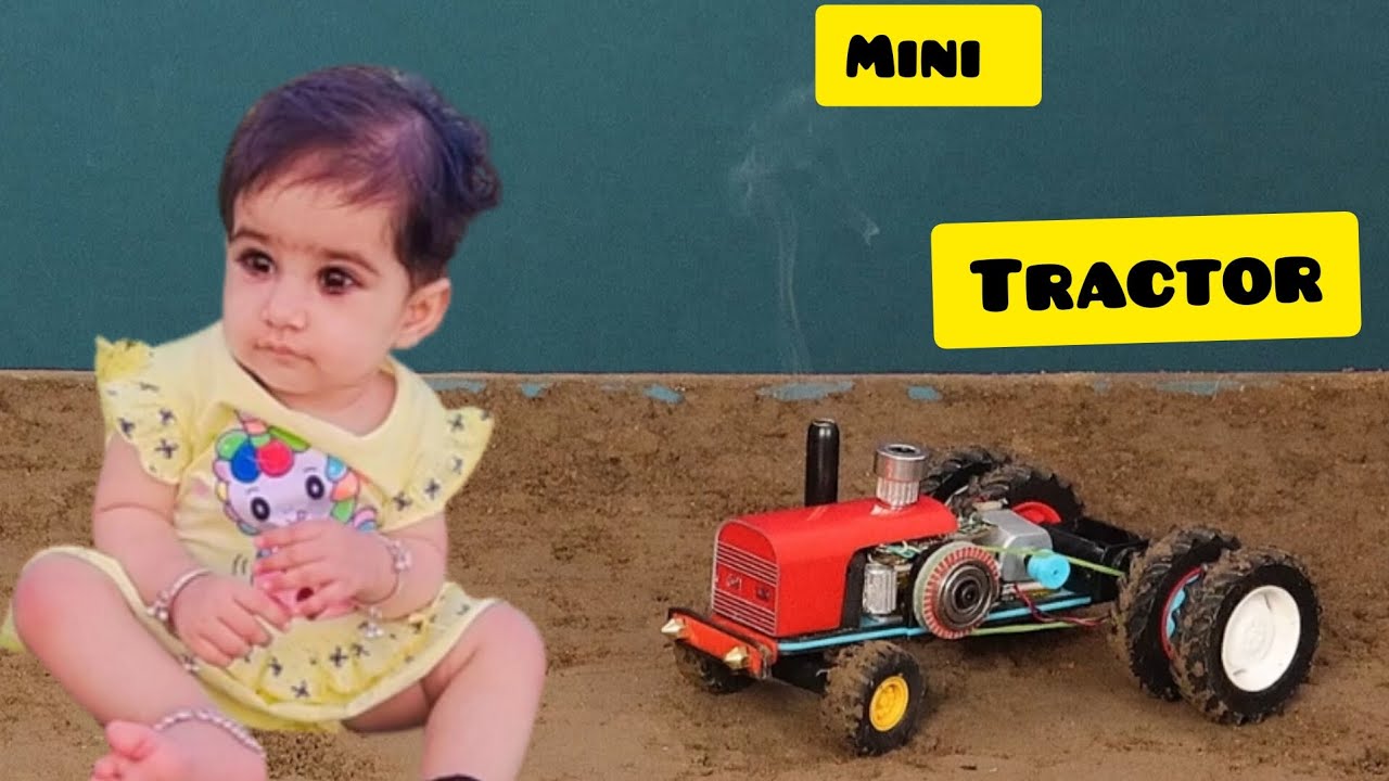 How To make Mini Toy Tractor for baby girls |Mr-Engineer - YouTube