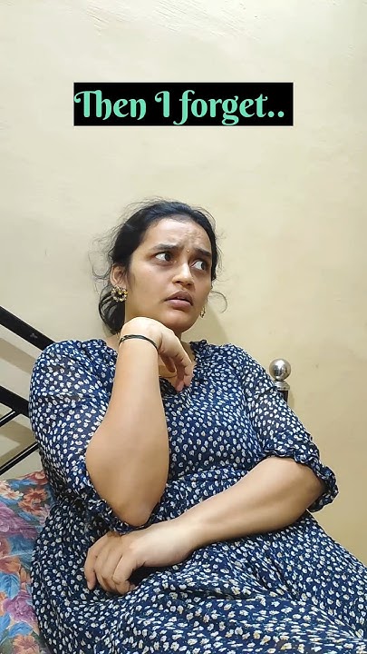 Sometimes i think then i forget 😜 #shorts #shortsfeed #relatable # ...