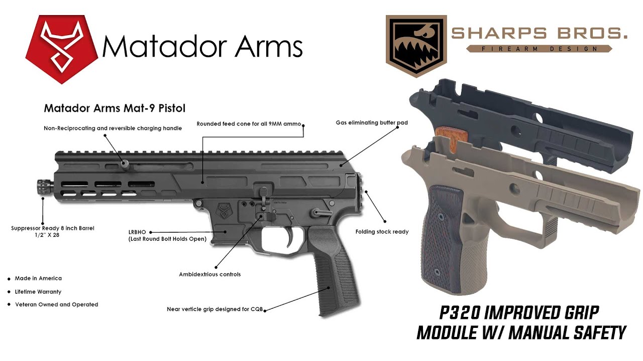 Matador Arms MAT-9 Pistol & Sharps Bros. P320 Improved Grip Module w ...