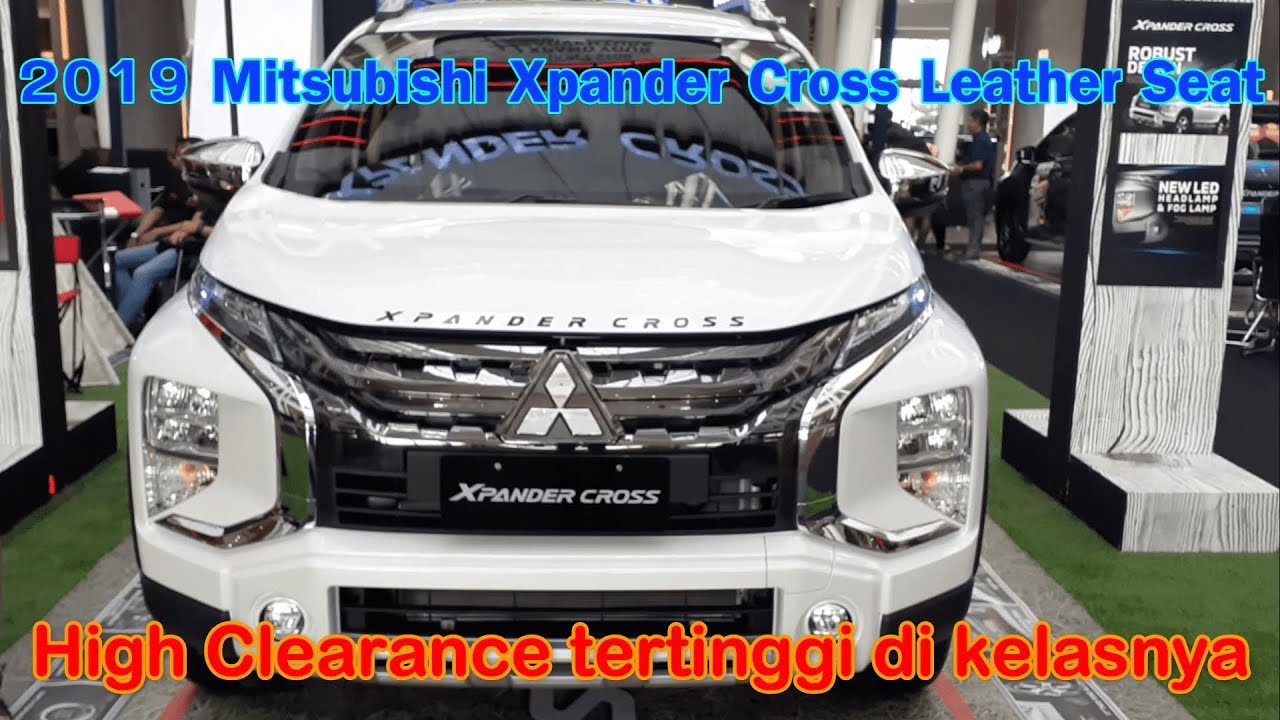 2019 Mitsubishi Xpander Cross Leather (In-Depth Tour) - YouTube
