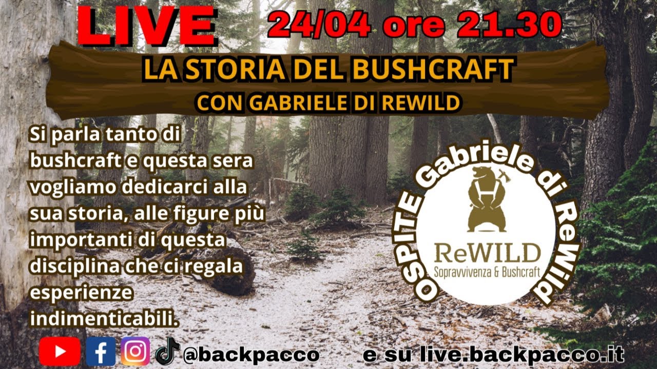 LA STORIA DEL BUSHCRAFT CON GABRIELE DI REWILD - YouTube