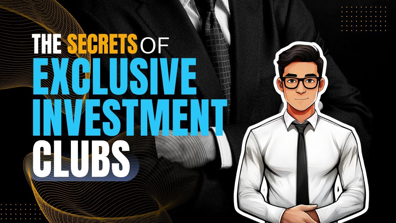 Inside The World's Most Exclusive Investment Clubs - YouTube