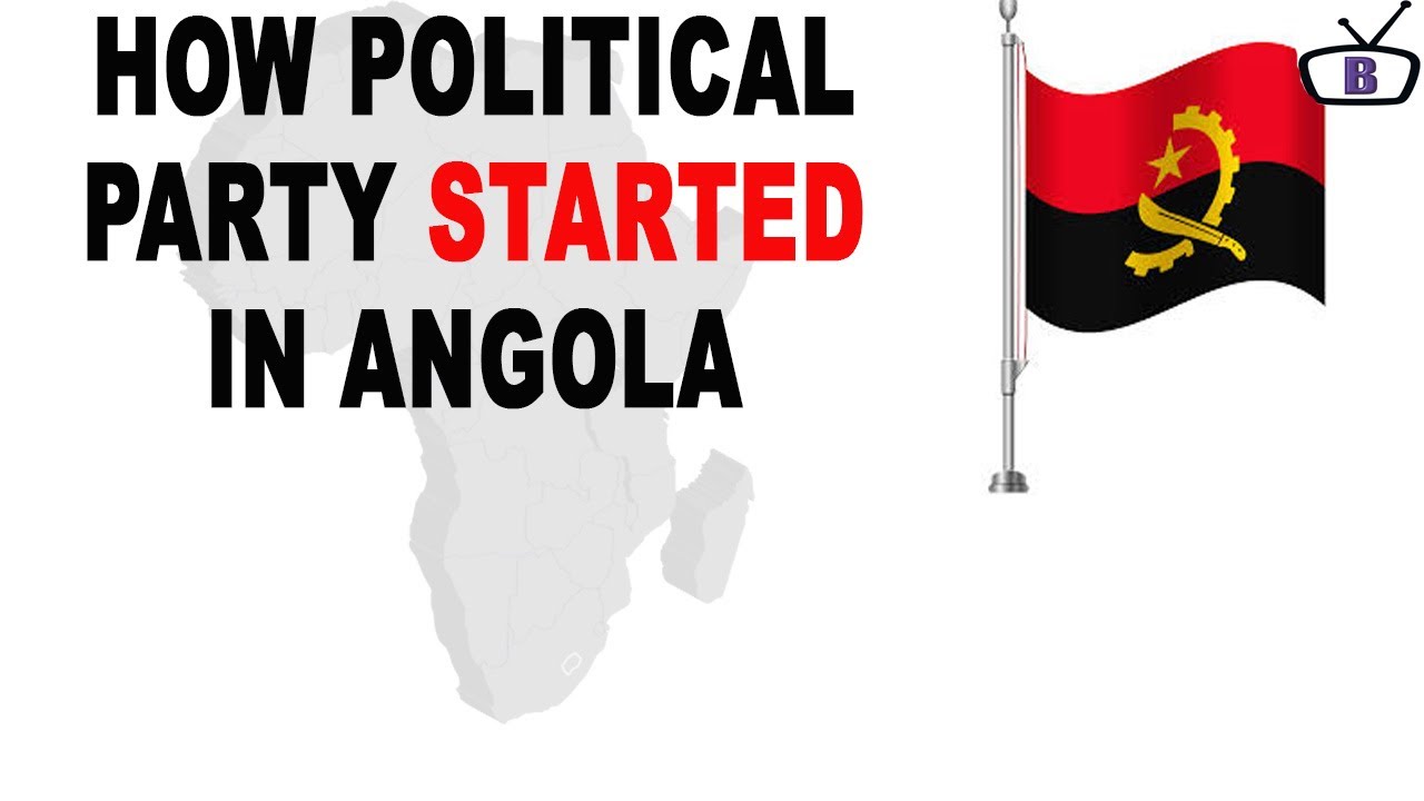 How political parties started in Angola - YouTube