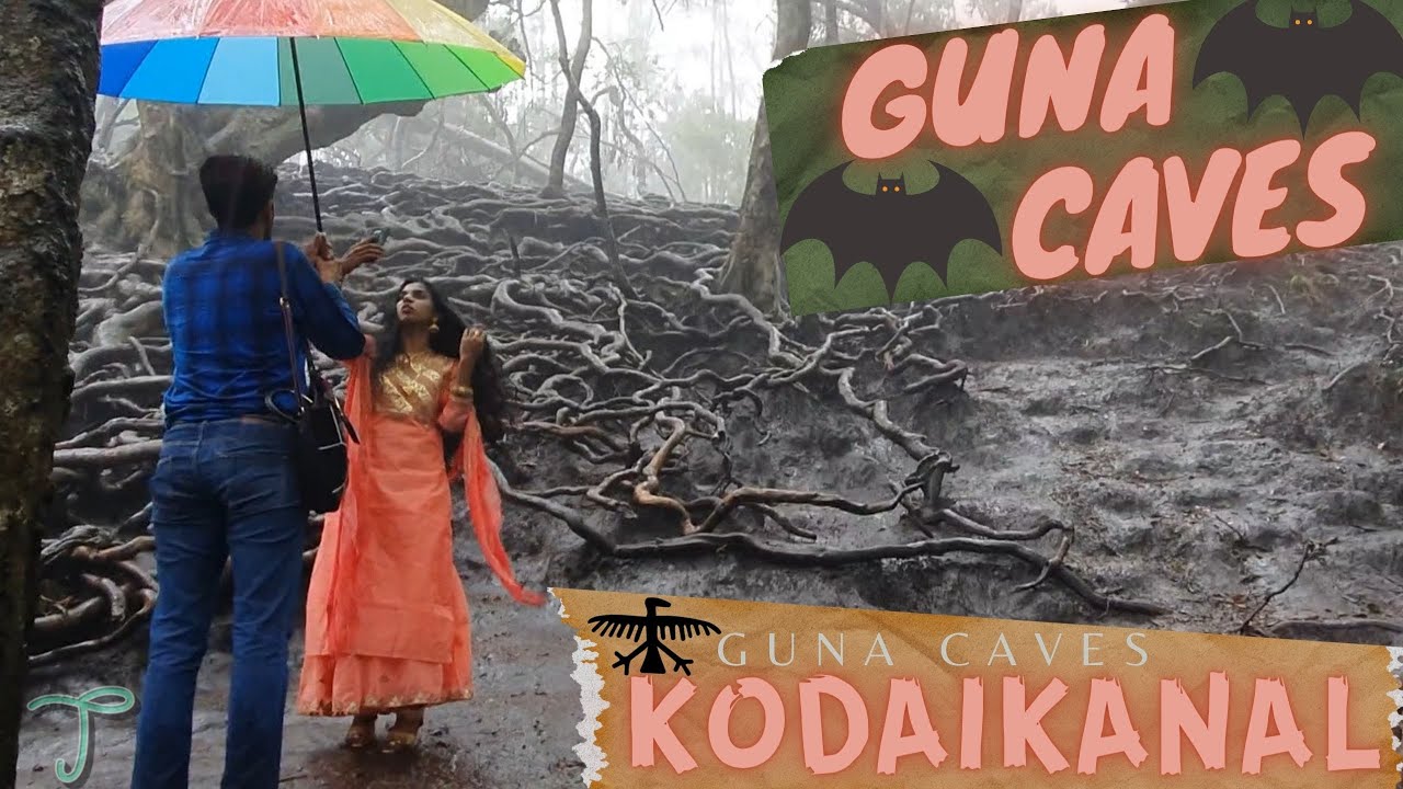 GUNA CAVES | KODAIKANAL | GUNA CAVE KODAIKANAL FULL DETAILED TOUR - YouTube