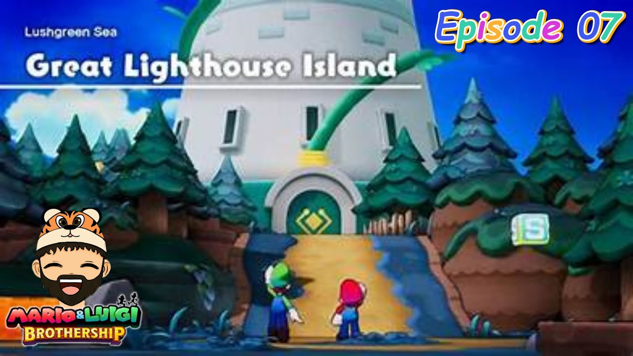 To the GREAT lighthouse!! | Mario and Luigi Brothership | Episode 07 ...