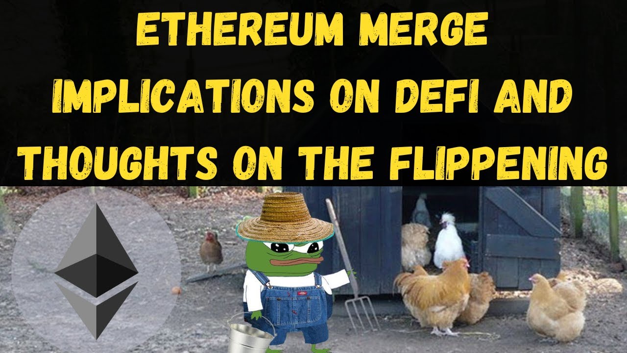 How the ETH Merge Impacts DeFi & The Flippening Narrative - YouTube