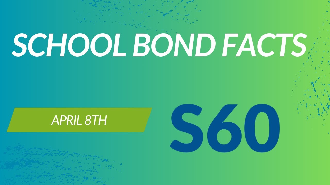 Super 60 Seconds: April 8th - School Bond Facts - YouTube