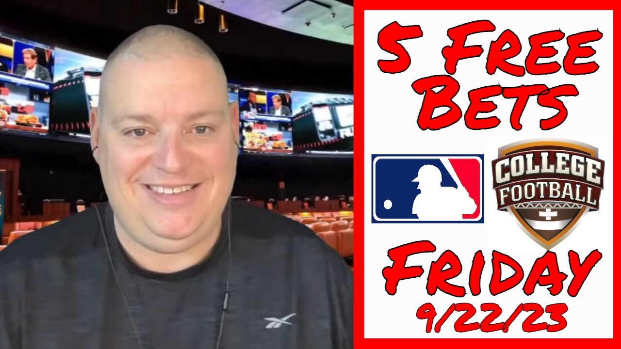 Friday 5 Free Betting Picks & Predictions - 9/22/23 l Picks & Parlays - YouTube