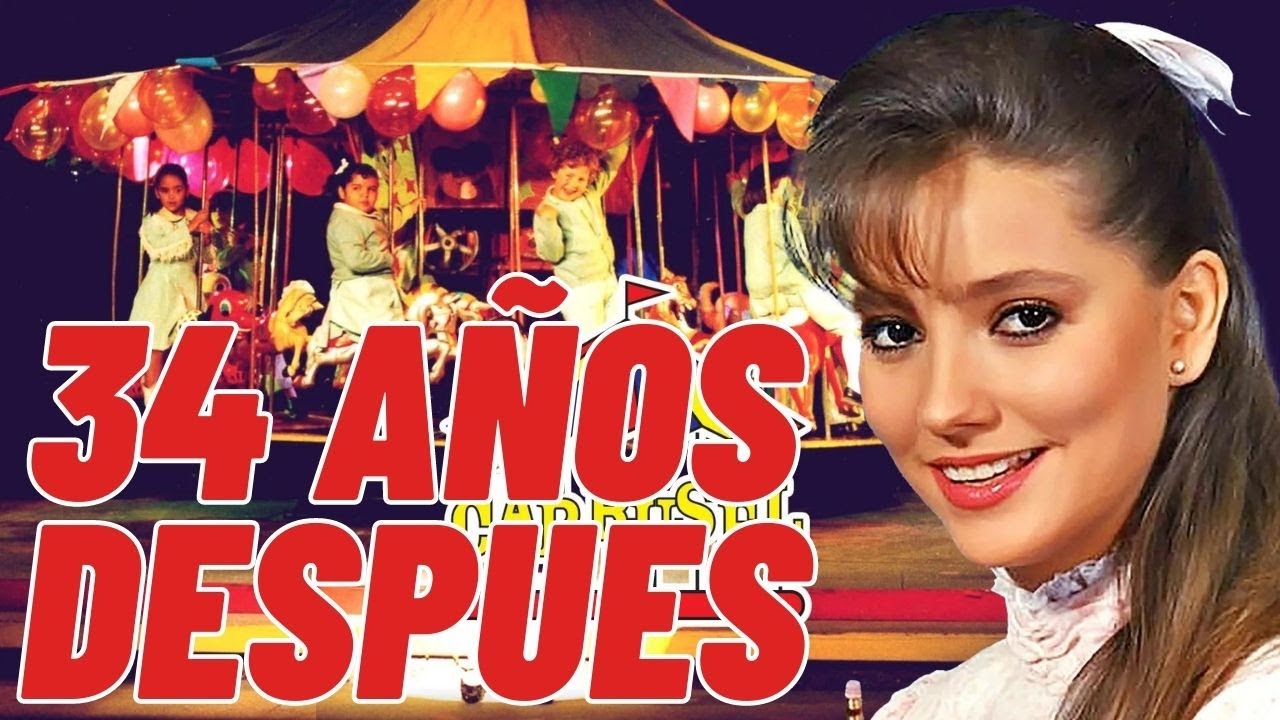 ☑️ TELESERIE CARRUSEL DE NIÑOS 34 AÑOS DESPUES !! COMO ESTAN SUS ...