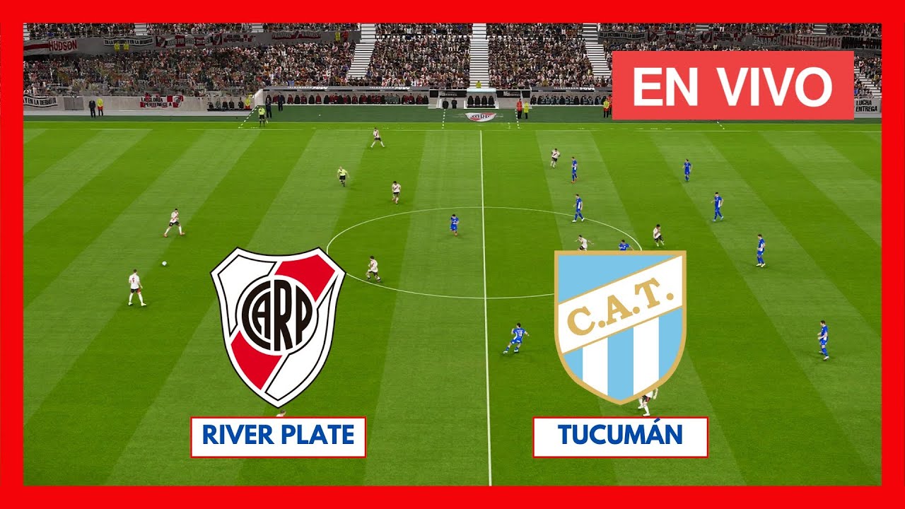 🔴River Plate vs Atlético Tucumán EN VIVO | Primera LPF Apertura 2025 ...