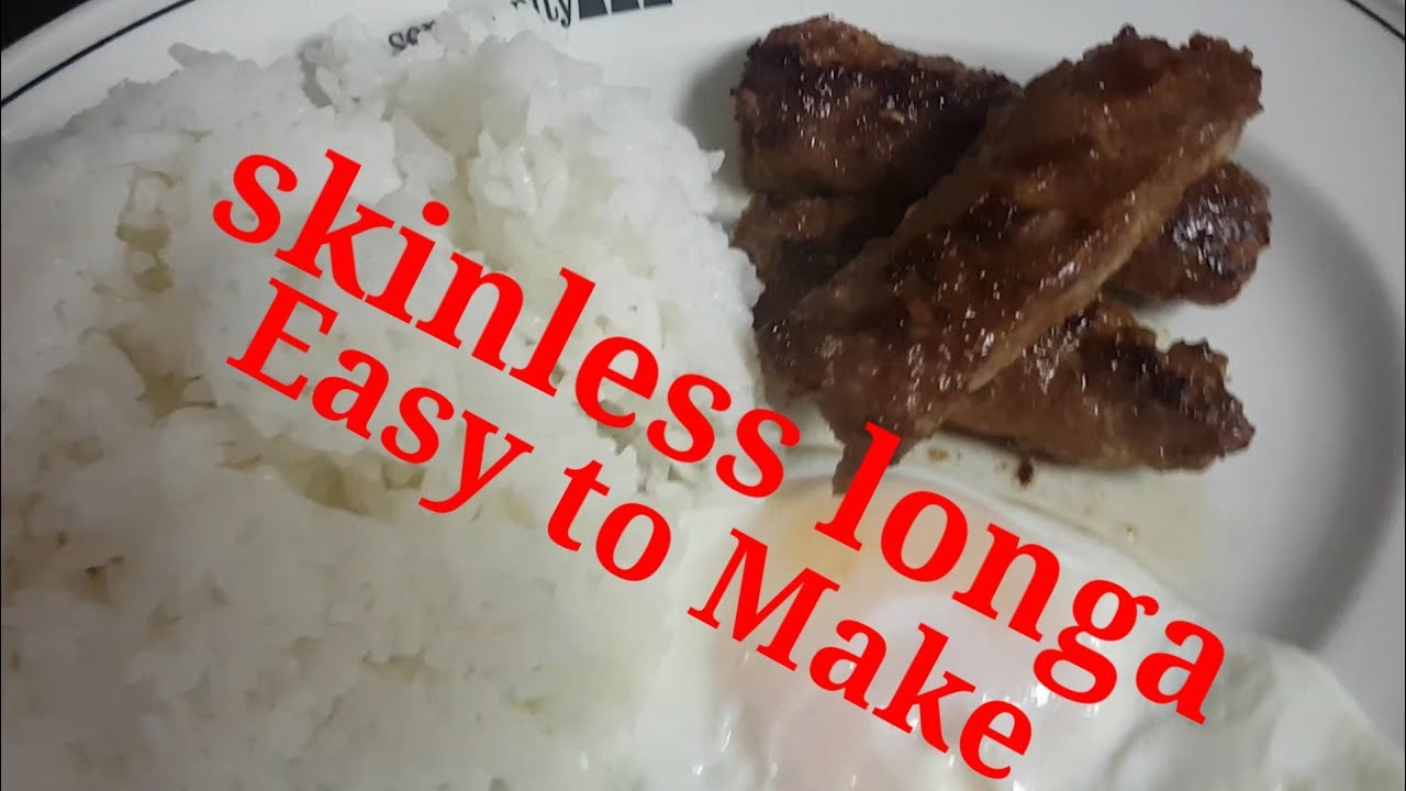 Skinless longa Easy - YouTube