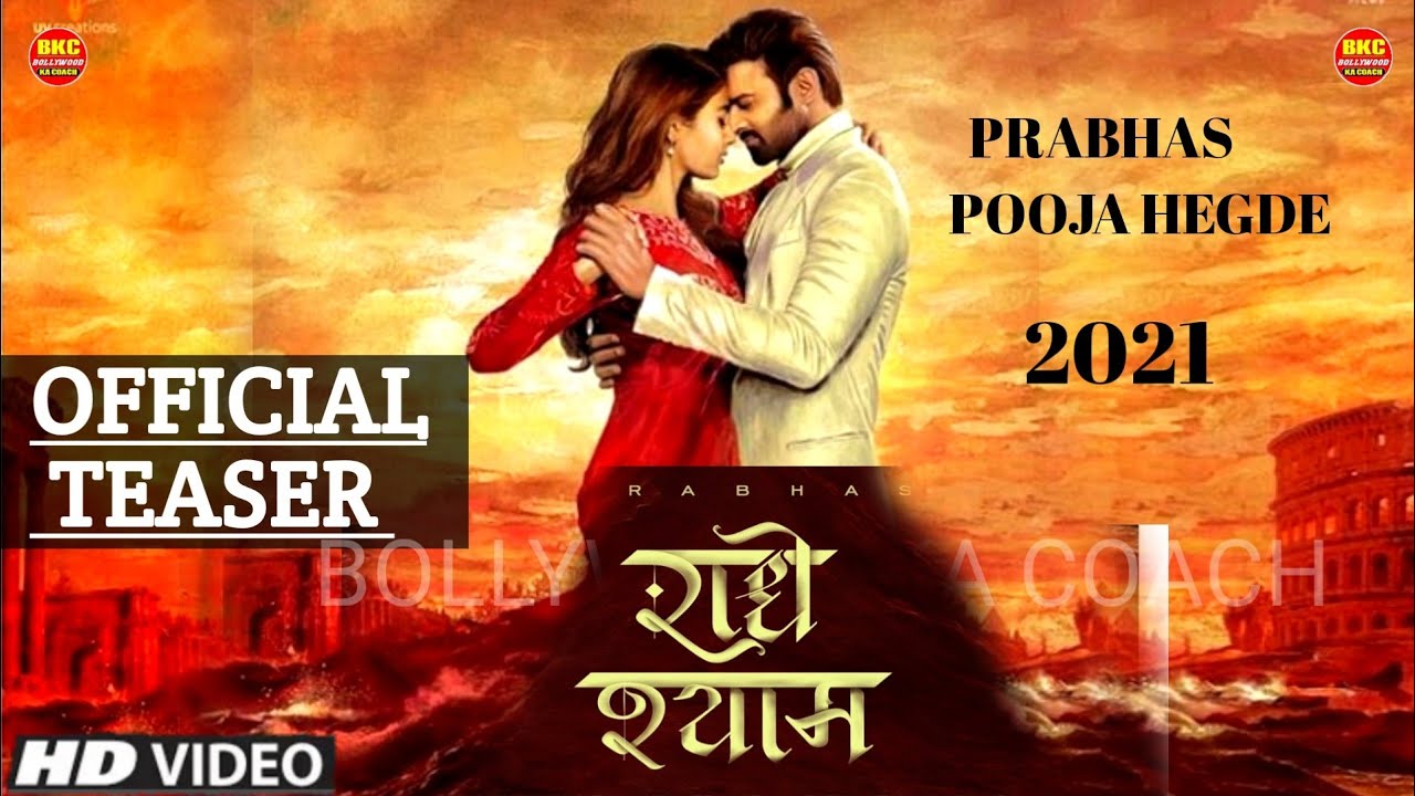 Radhe Shyam Movie Official Teaser Out । Radhe Shayam Prabhas । Pooja ...