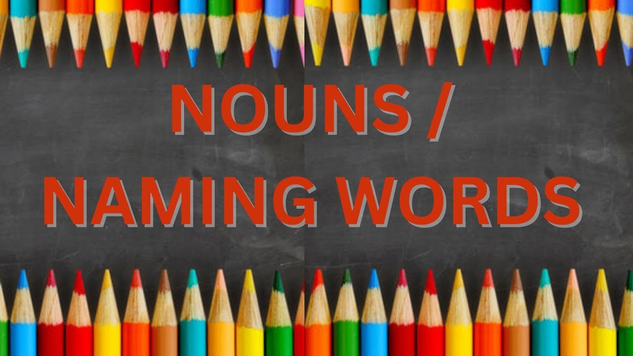noun/naming words/nouns/English grammar - YouTube