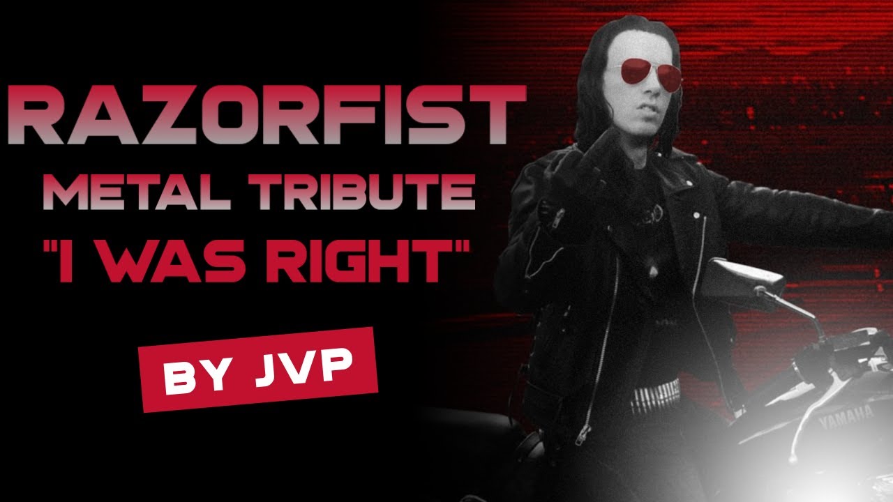 RazorFist Metal Tribute - "I WAS RIGHT" - YouTube