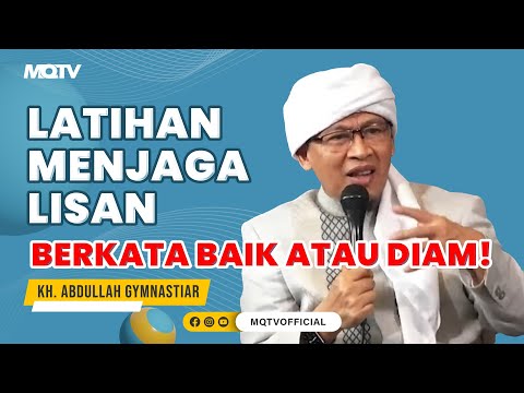 LATIHAN MENJAGA LISAN | KAJIAN AAGYM