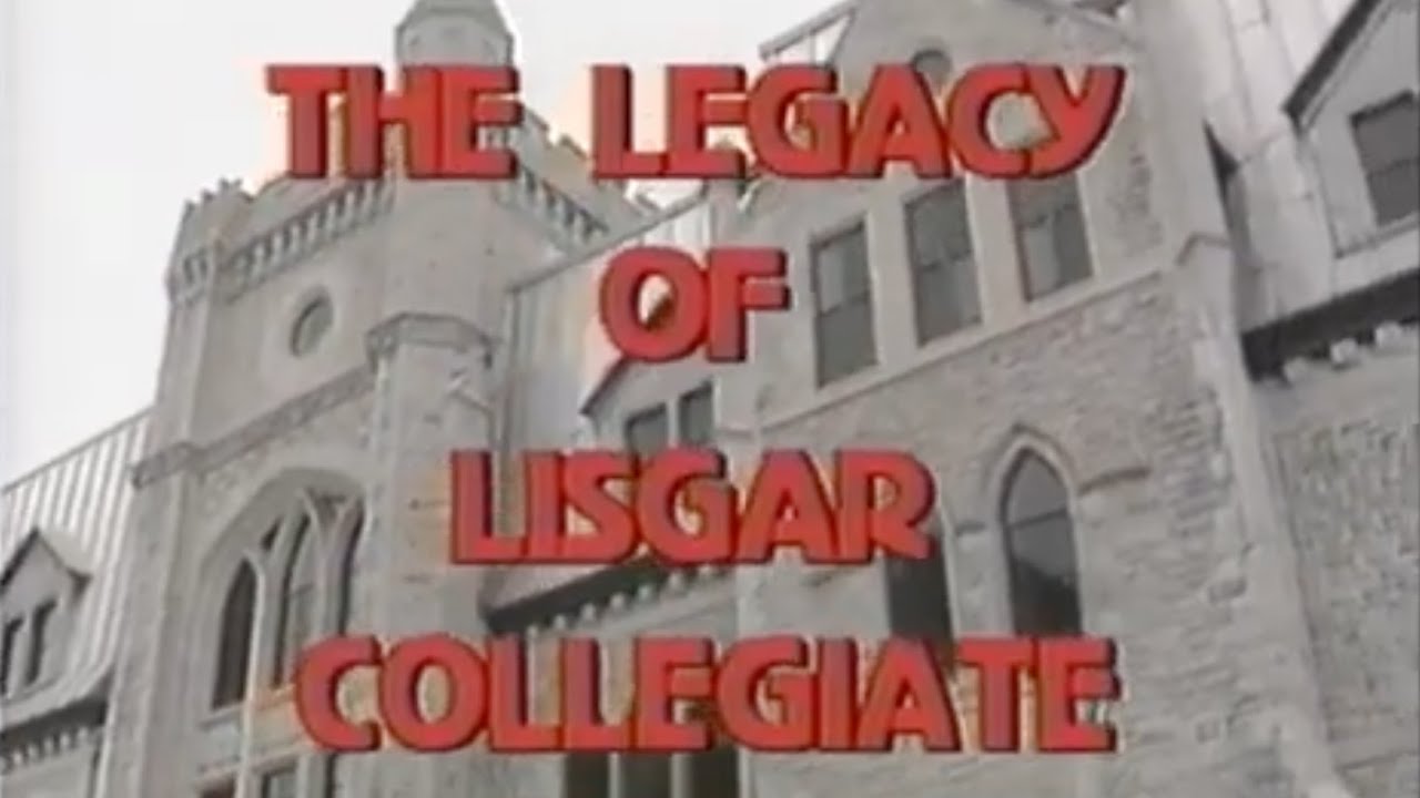 The Legacy of Lisgar Collegiate – 1993 TV Special - YouTube