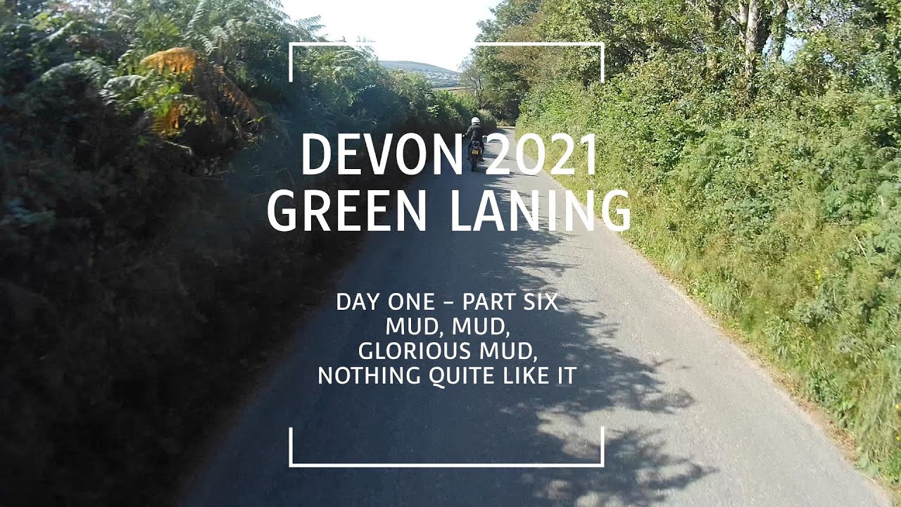 Devon Green Laning - Day One - Part Six (Dirt Bike Trail Riding UK ...