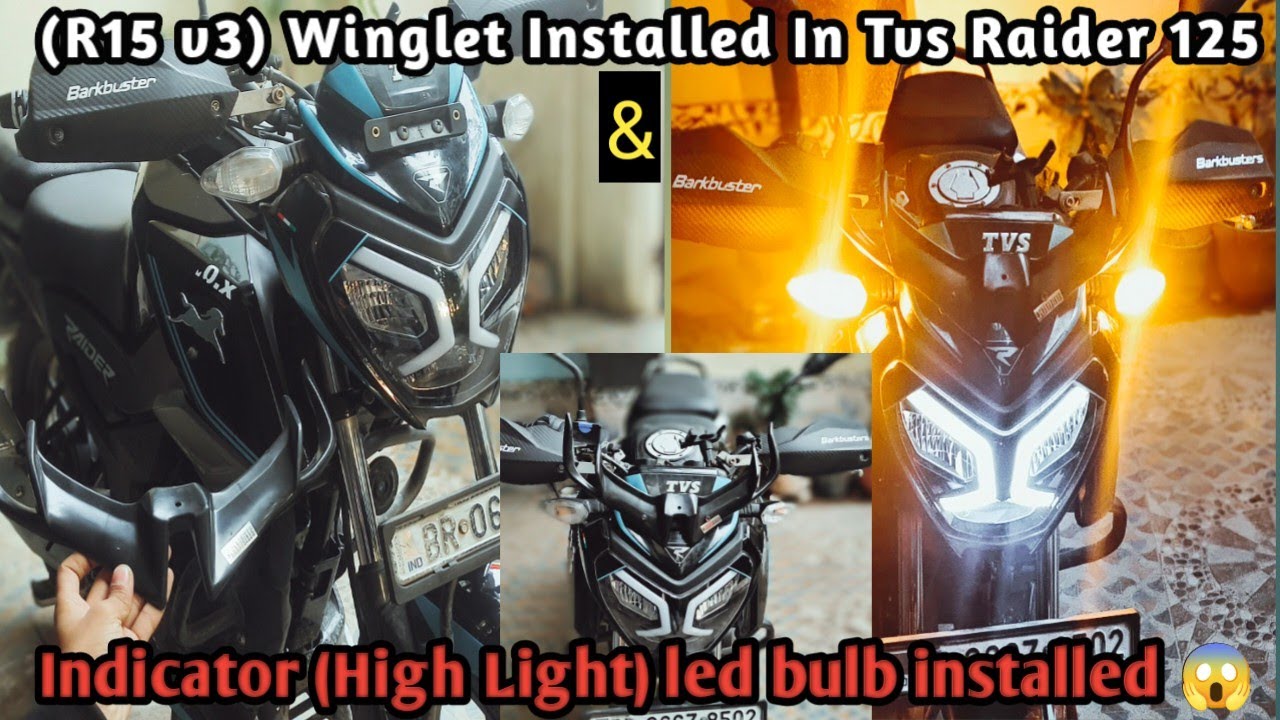 R15 v3 WINGLET INSTALLED IN TVS RAIDER 125 AND INDICATOR (HIGH LIGHT ...