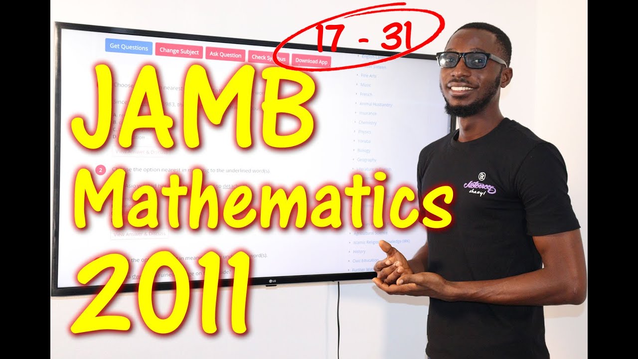 JAMB CBT Mathematics 2011 Past Questions 17 - 31 - YouTube