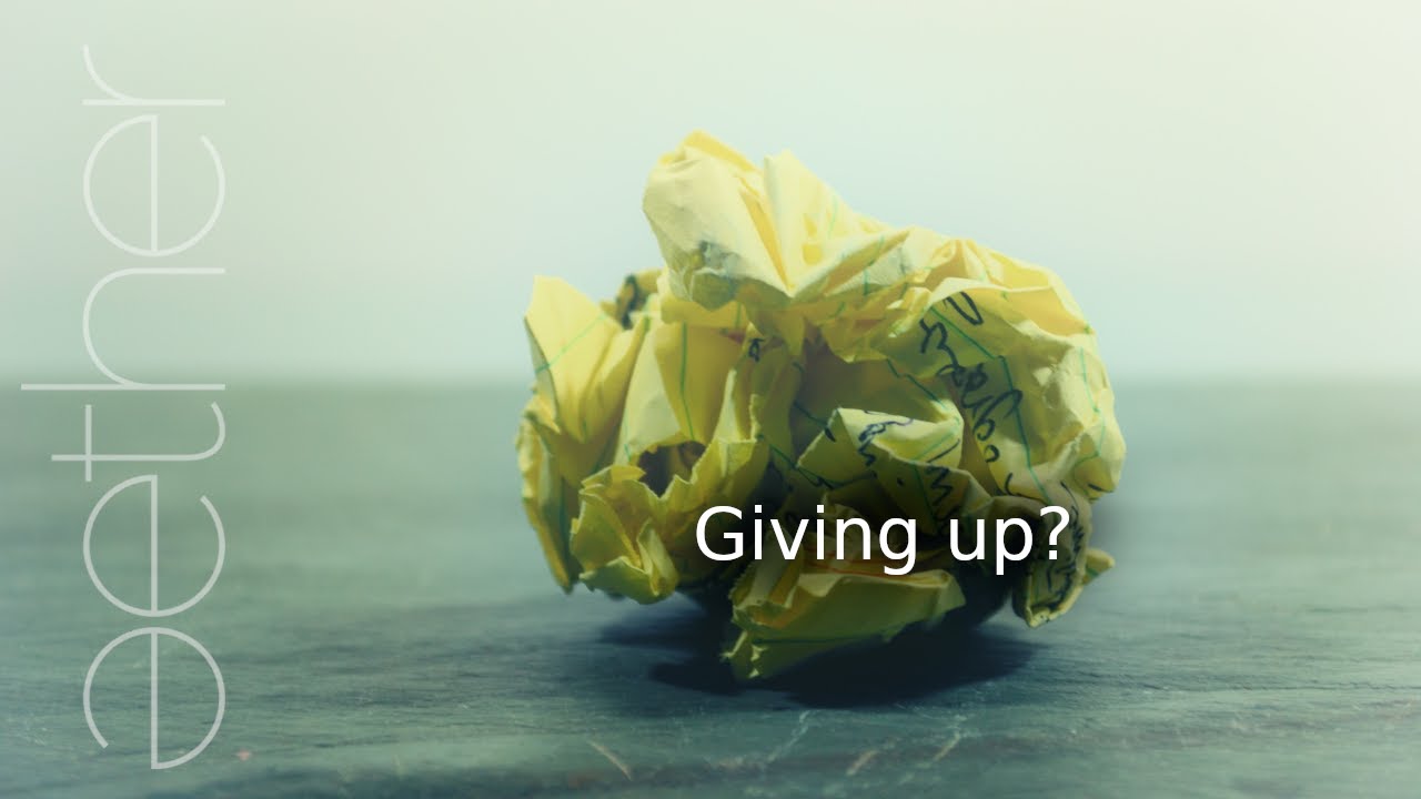 Giving up? 😢 - YouTube