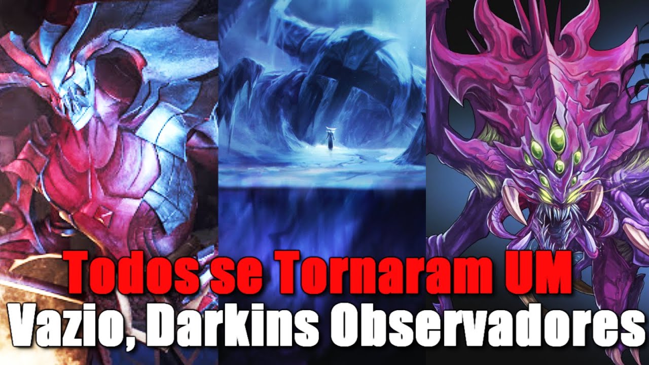 Revelado! Ligação Entre Os Darkins, Vazio e Observadores! League of ...