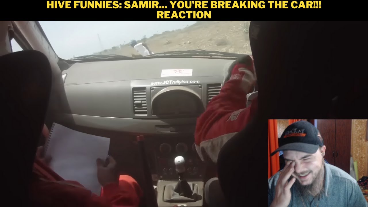 Hive Funnies: Samir... You're Breaking The Car!!! Reaction - YouTube