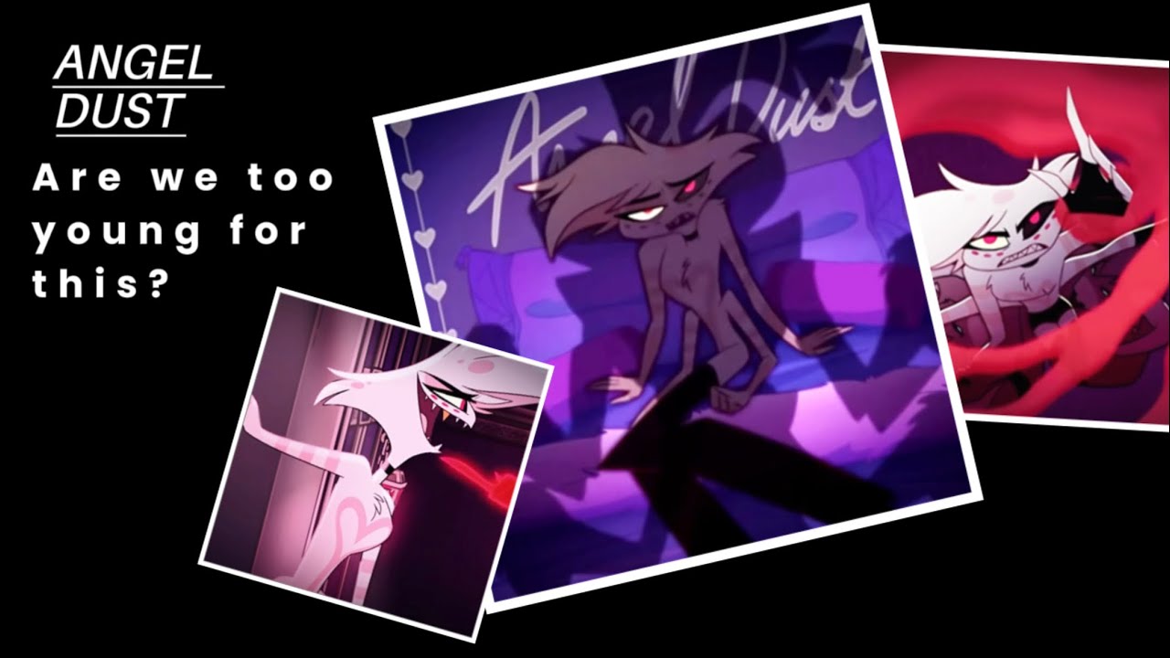 Angel Dust || Softcore - YouTube